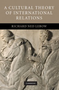 Richard Ned Lebow, entre la teoría y la historia: un enfoque ...